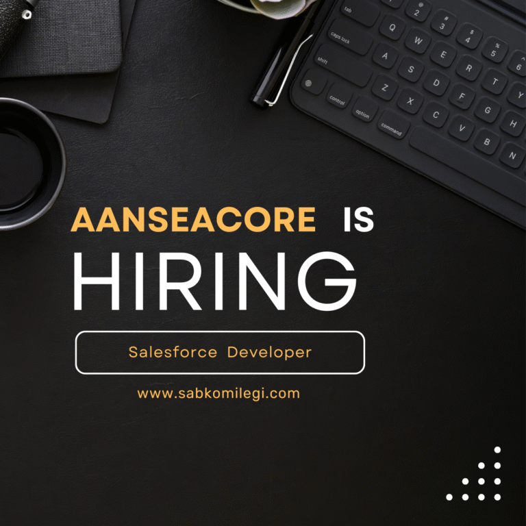 Remote Salesforce Developer Opportunity – AANSEACORE Apply Now | Sabko Milegi